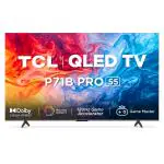 Buy TCL 139 cm (55 inches) 4K Ultra HD Smart QLED Google TV, 55P71B Pro, Black Online at Best ...