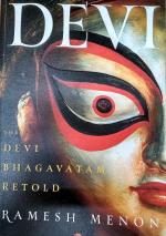 Buy DEVI THE DEVI BHAGAVATAM RETOLD Menon, Ramesh Paper Back 515 Pages ...