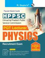 Buy R. GUPTA'S POPULAR MASTER GUIDE HPPSC PGT Lecturer PHYSICS PaperI and PaperII Recruitment ...