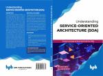 Buy Understanding Service-Oriented Architecture Dr. Ashish Seth Dr. Kirti Seth Paperback_BPB ...