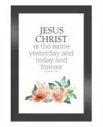 Buy ELBEN CREATIVES Bible Verse Wall Frame: Jesus Christ is The Same ...