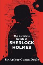 Buy THE COMPLETE NOVELS OF SHERLOCK HOLMES Arthur Conan Doyle Paper ...
