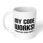 Buy Akipi My Code Works I Have No Idea Why | It Programming Coding Ceramic Coffee Mug Online at ...