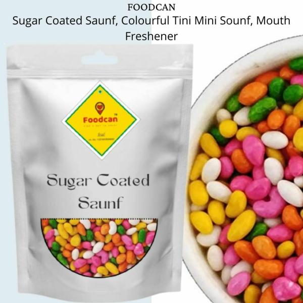 Foodcan Sugar Coated Saunf, Colourful Tini Mini Sounf, Mouth Freshener ...