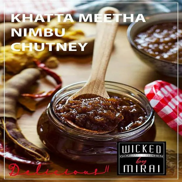 WICKED GOURMET KITCHEN by MIRAI Khatta Meetha Nimbu Chutney (Lemon ...