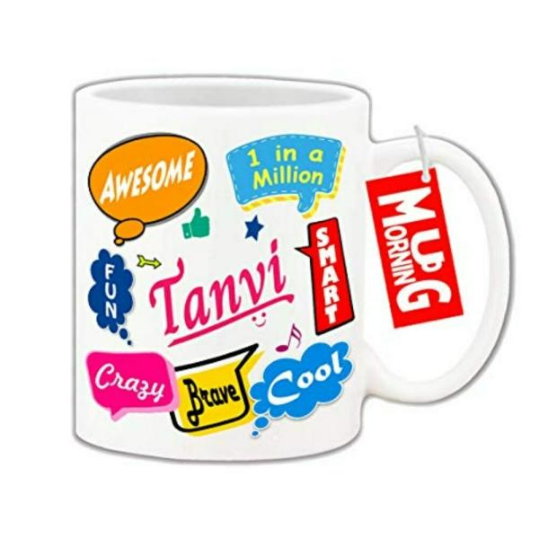 Mug Morning Tanvi Name Mug Tanvi Name Coffee Mugs for Kids Coffee Mug ...