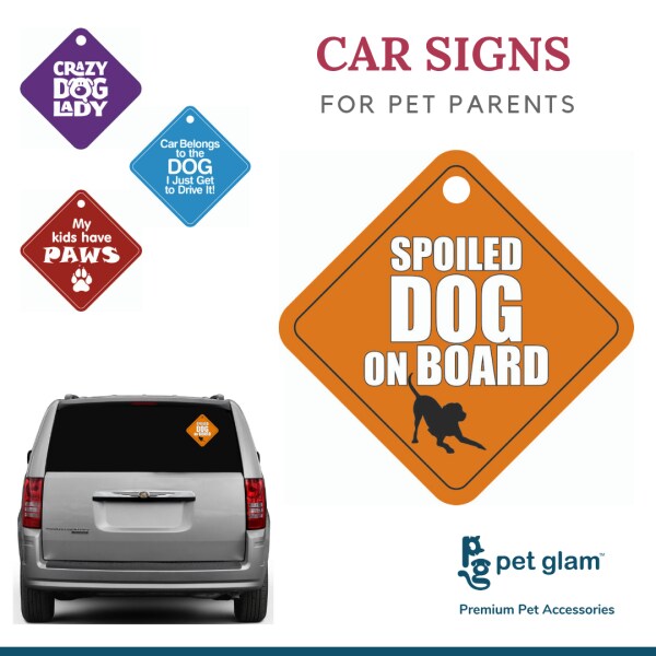Pet Glam Dog on Board Car Signs for Pet Lovers with Vaccum - Car ...