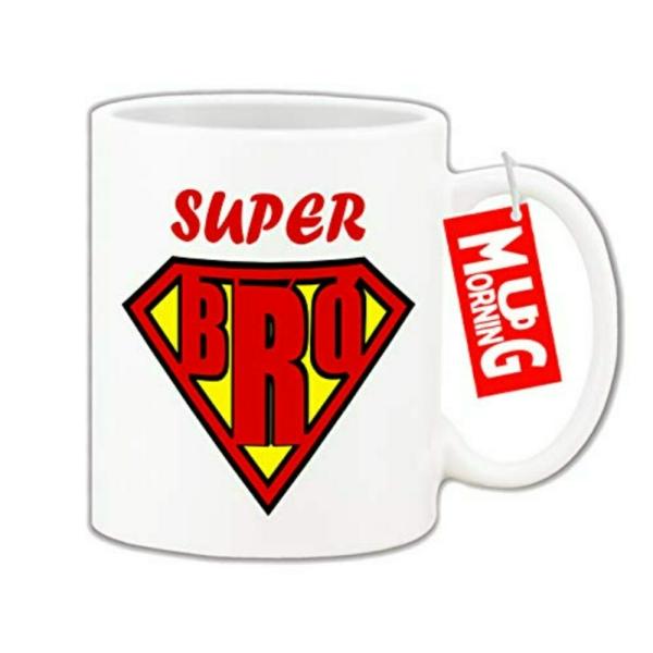 Mug Morning Super Bro Superman Mug Mug for Brother Brother Mug Coffee ...