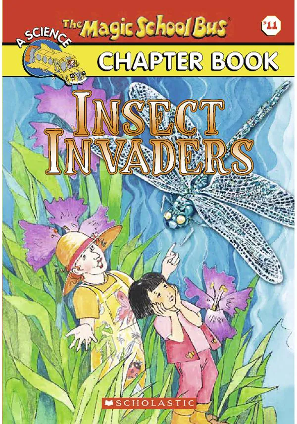 THE MAGIC SCHOOL BUS CHAPTER BOOK 11 INSECT INVADERS - JioMart
