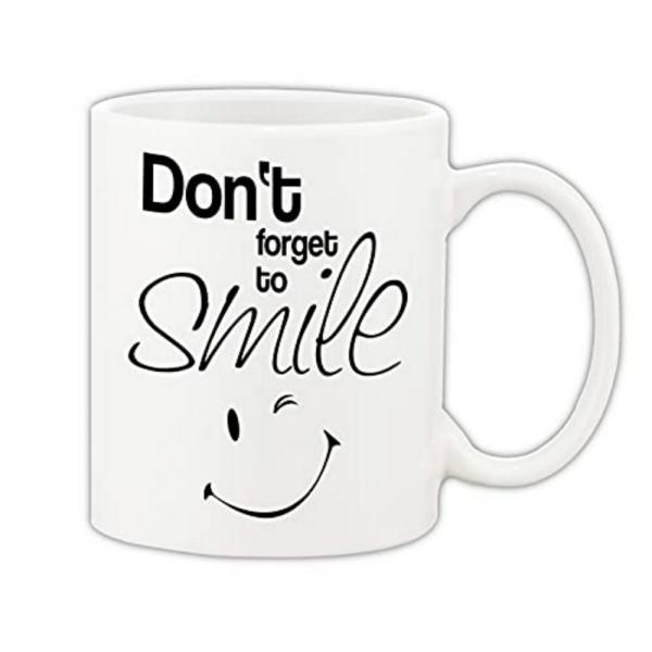 Mug Morning Smile Mug Don't Forget to Smile Quotes Mug Smile Ceramic ...