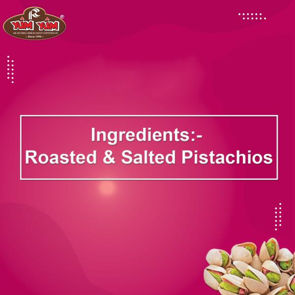 YUM YUM Premium Californian Roasted & Salted Pistachios Nuts 250g Value Pack - JioMart