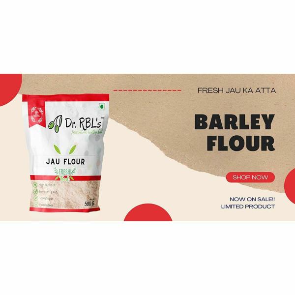 Dr. Rbl's jau atta (barley flour)| 500 gram packing| for weight loss ...