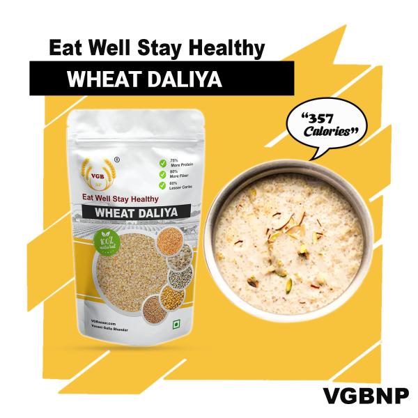 VGBNP 100% Natural & original Sharbati Wheat Dalia Fibre Rich ...