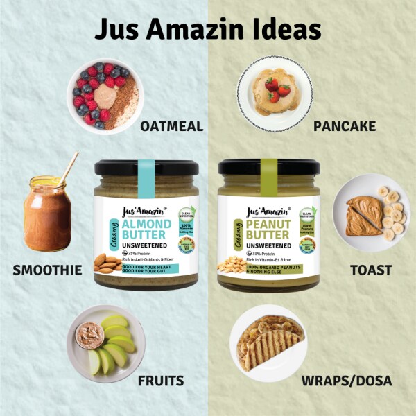 Jus Amazin Almond Creamy, Peanut Creamy Nut Butter Combo-Pack of 2 X 200g - JioMart