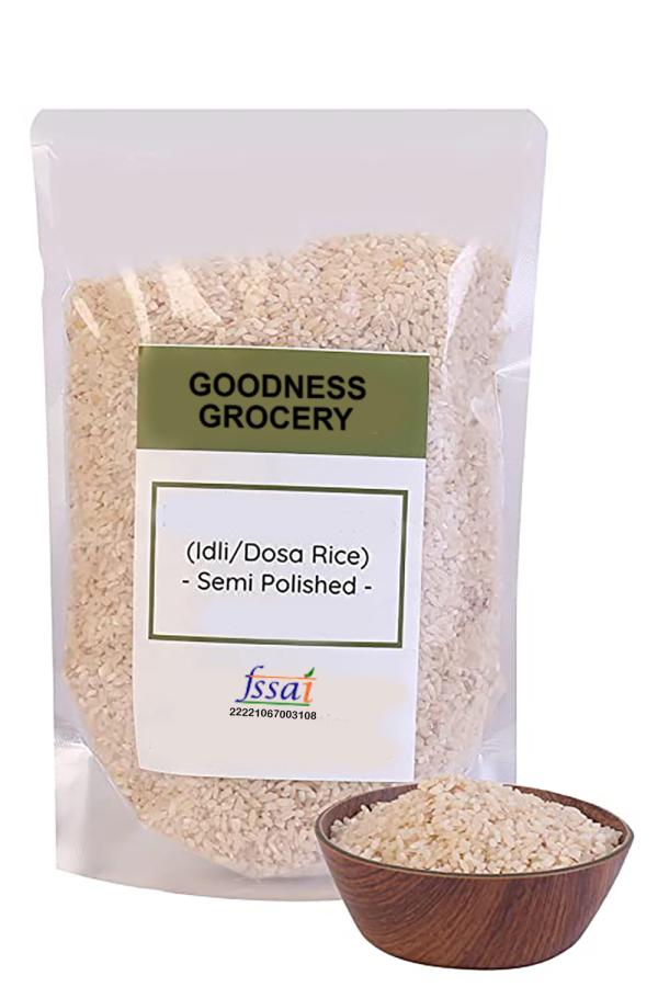 Goodness Grocery Premium Quality Idli Rice for Crisp Dosas & Fluffy ...